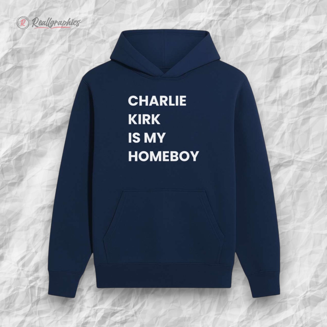 Charlie Kirk Is My Homeboy Shirt - Reallgraphics